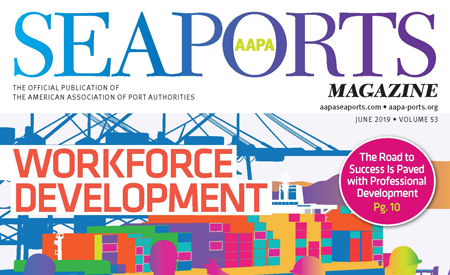 AAPA Seaports Magazine, June 2019: Workforce Development – AAPA Seaports