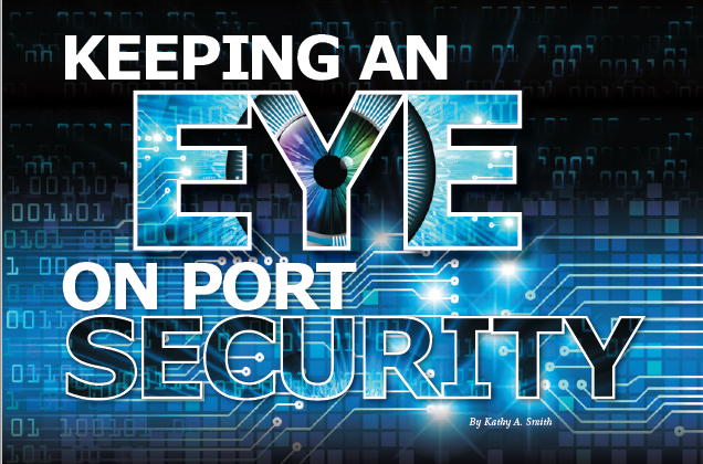 Keeping an Eye on Port Security – AAPA Seaports